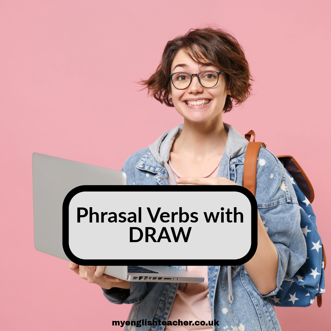 9 Phrasal Verbs with "Draw" - My Lingua Academy