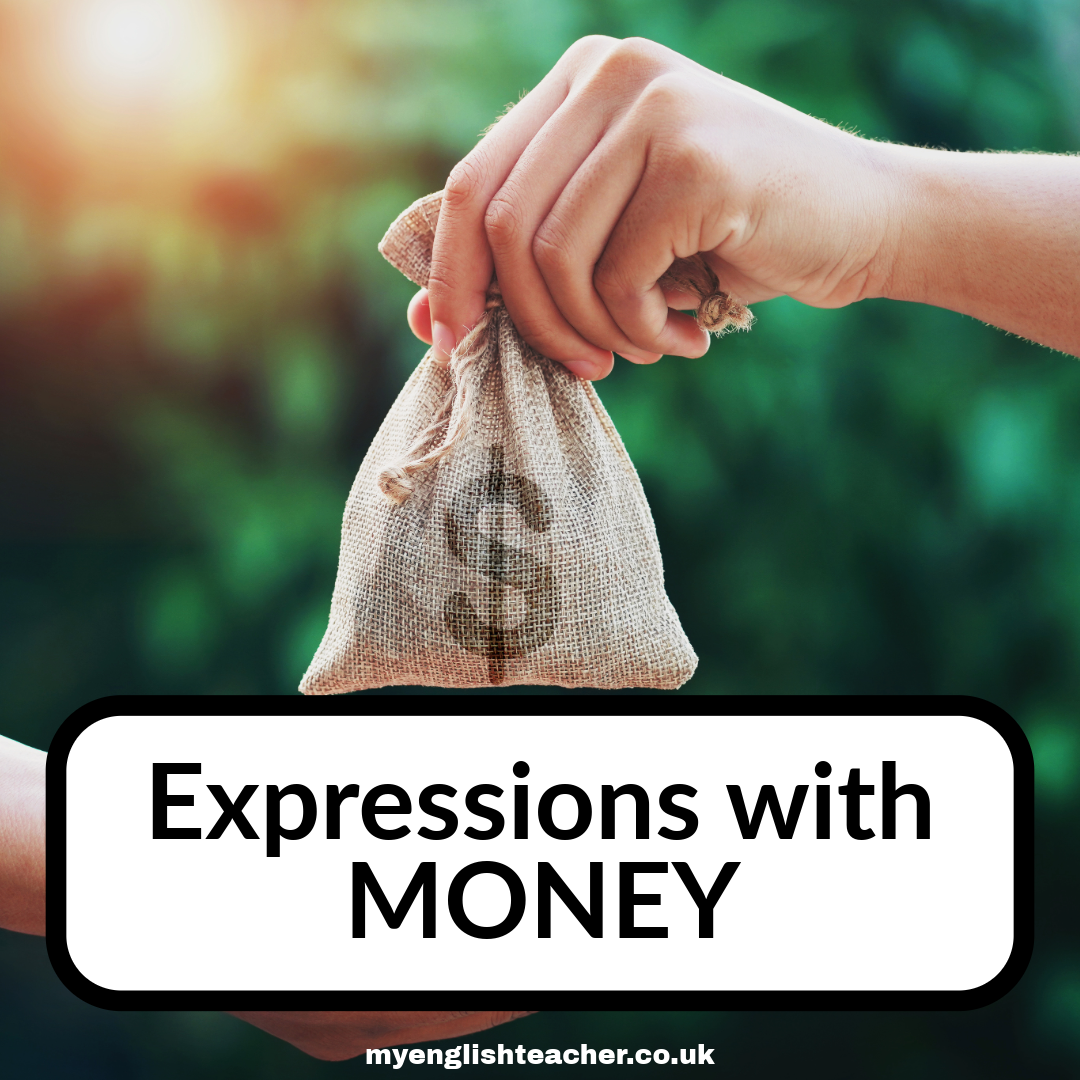 Expressions with Money - My Lingua Academy