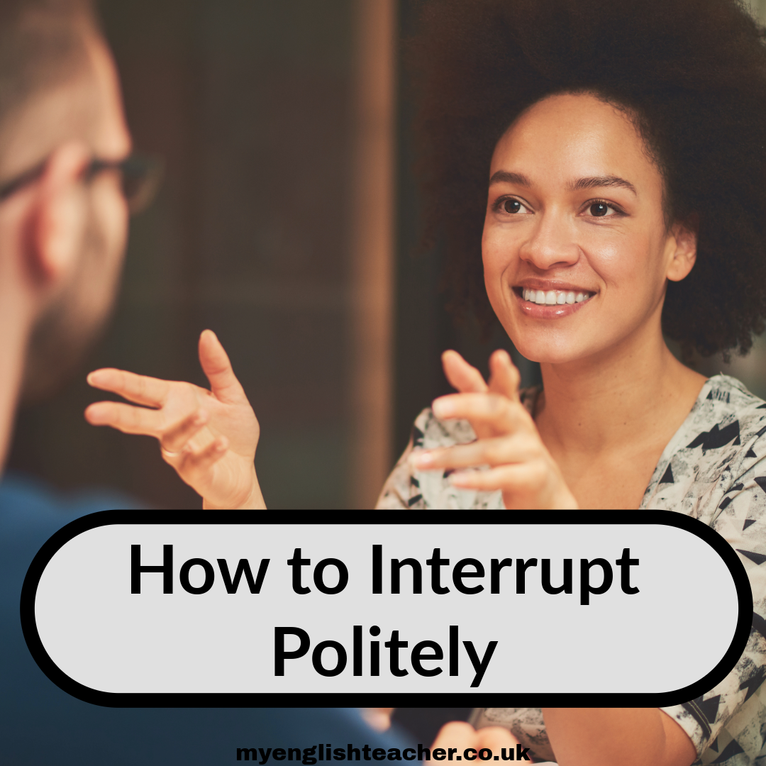 How to Interrupt Politely - My Lingua Academy