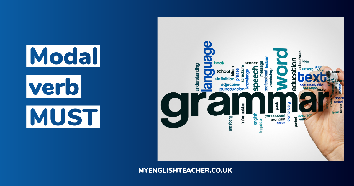 Modal Verb MUST - My Lingua Academy