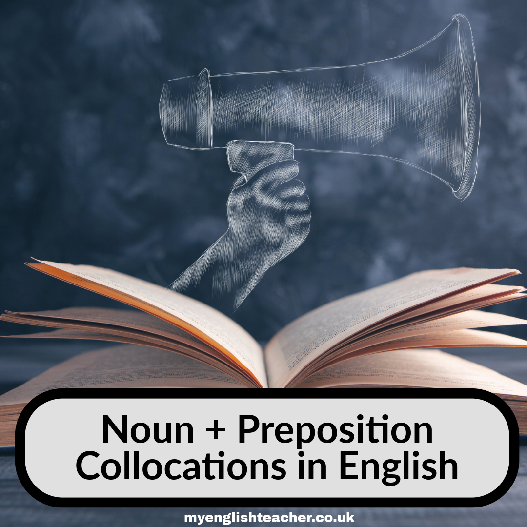 Noun + Preposition Collocations - My Lingua Academy