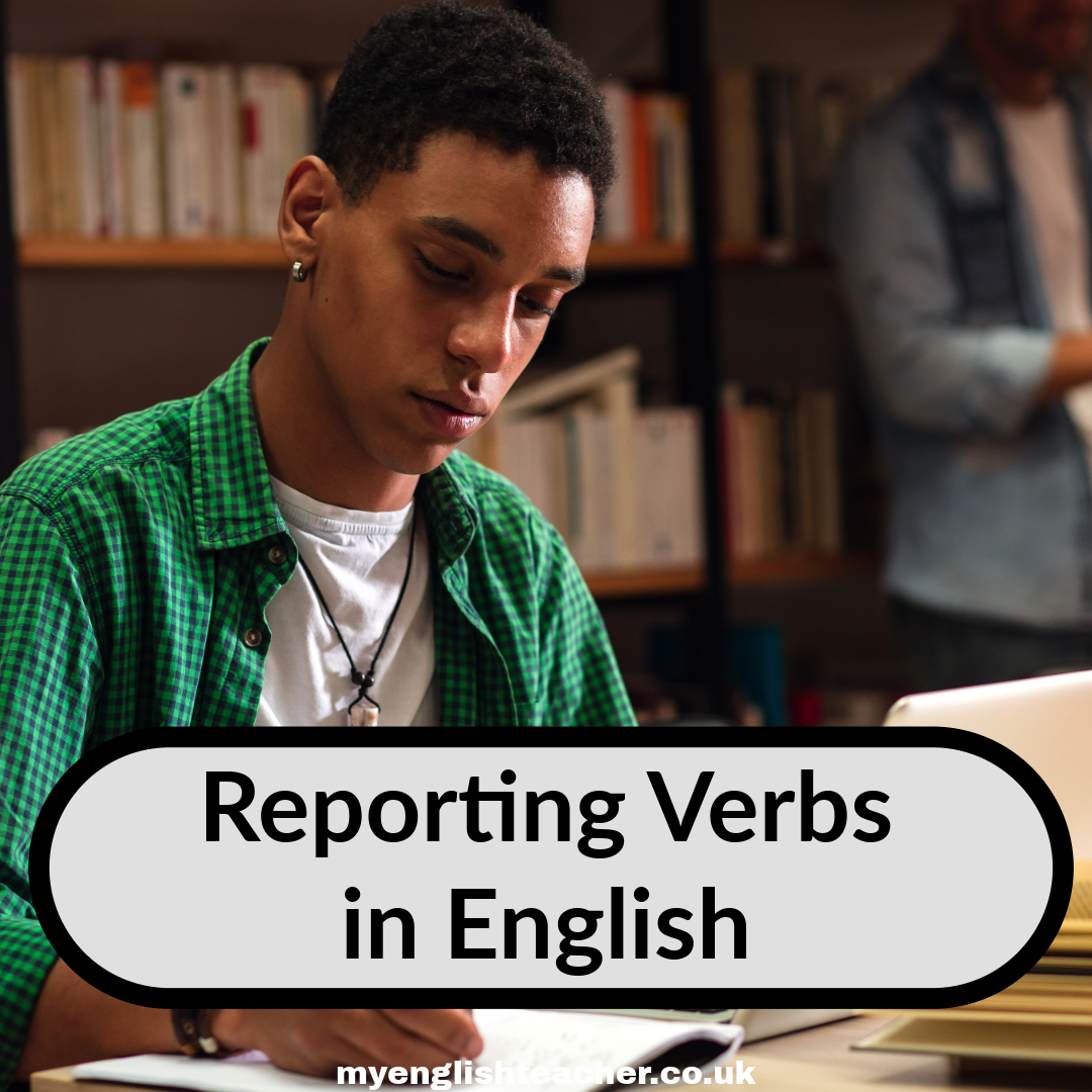 35 Reporting Verbs in English - My Lingua Academy